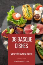 Basque food recipes - Guide to Basque foods | Ethno Travels