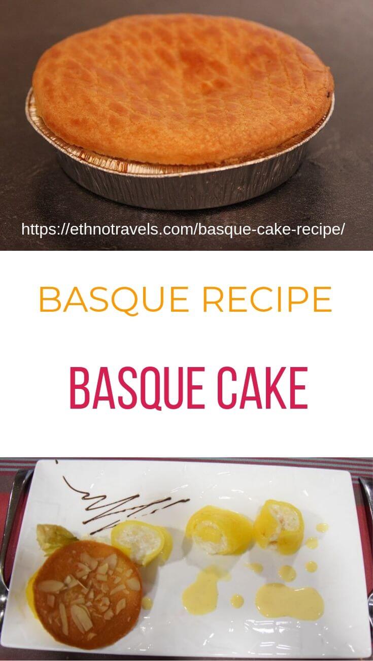 Athentic Basque Cake Recipe | Ethno Travels by Stephanie Langlet