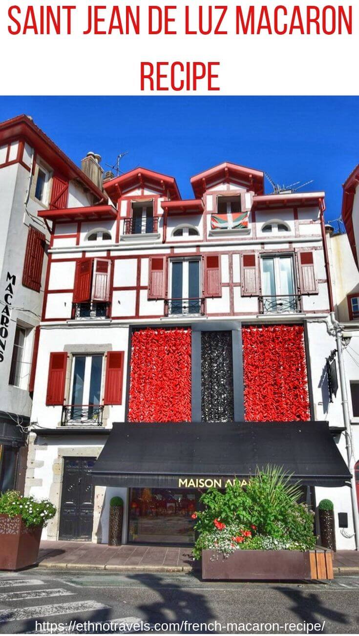 Traditional Macaron Basque Recipe | Ethno Travels by Stephanie Langlet