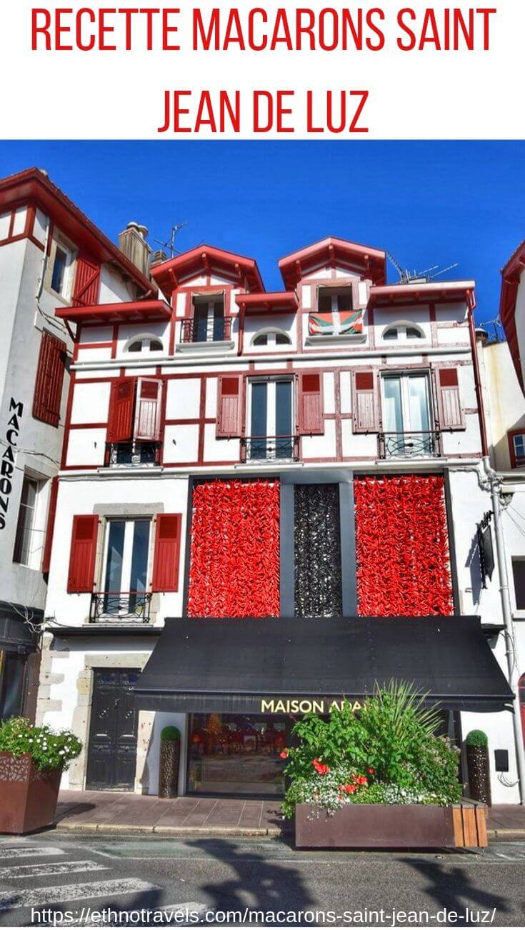 Macarons Basques Façon Adam Saint Jean de Luz | Ethno Travels